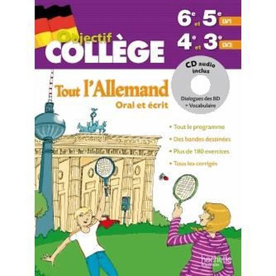 Tout l'allemand oral et écrit 6e et 5e LV1 / 4e et - Cdiscount Librairie