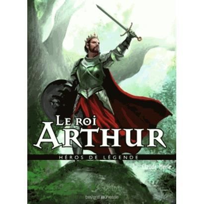 Le roi Arthur - Cdiscount Librairie
