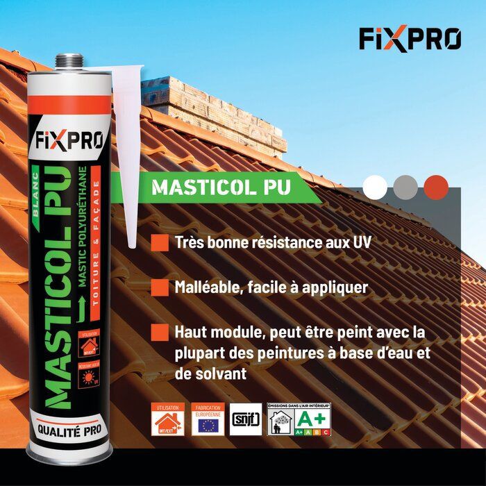 Mastic polyuréthane - FIXPRO - Masticol PU - Blanc - Vendu à l'unité ...