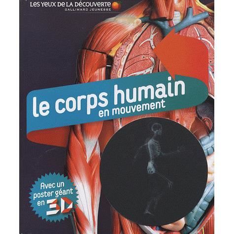 Le corps humain en mouvement - Cdiscount Librairie
