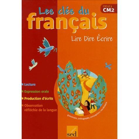 Lire Dire Ecrire CM2 - Cdiscount Librairie