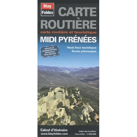 Midi Pyrénées ; carte routière et touristique - Cdiscount