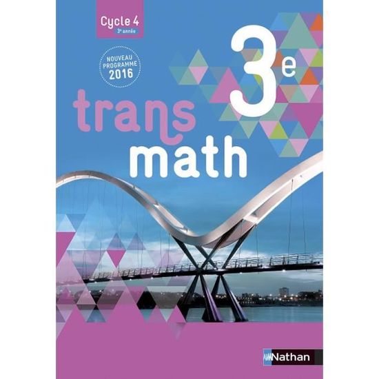 Livre - TRANSMATH ; 3ème ; livre de l'élève ; format compact ...