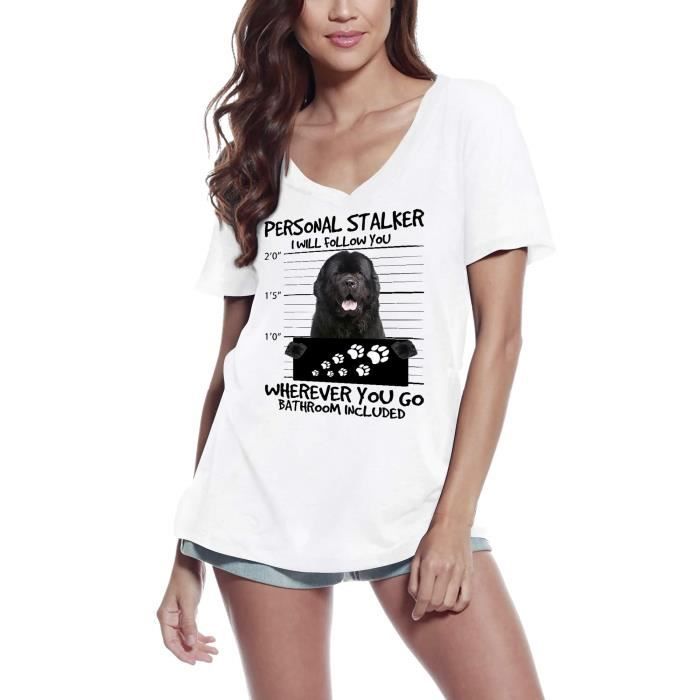 Femme Tee-Shirt Col V Chien Terre-Neuvien De Harcèlement Personnel - Je ...