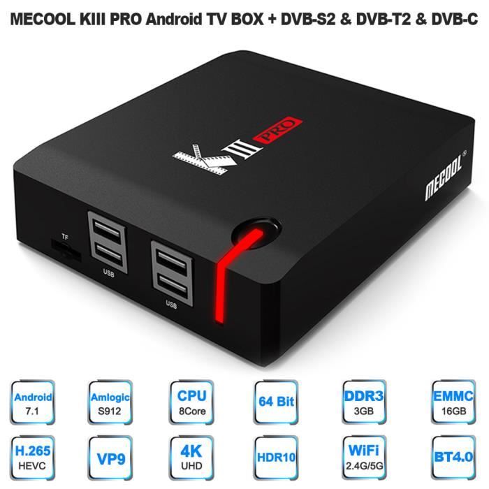 MECOOL KIII PRO Android 7.1 TV BOX+DVB-S2 et DVB-T2 et DVB-C Amlogic ...