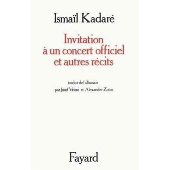 Livre - FAYARD - Invitation à un concert officiel - Blanc - Adulte ...