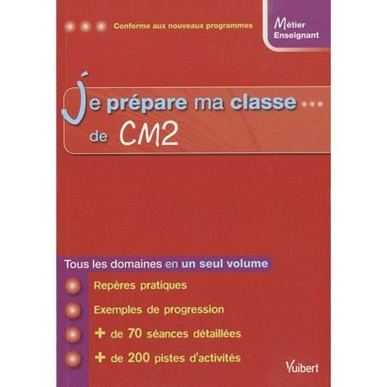 JE PREPARE MA CLASSE DE CM2 - Cdiscount