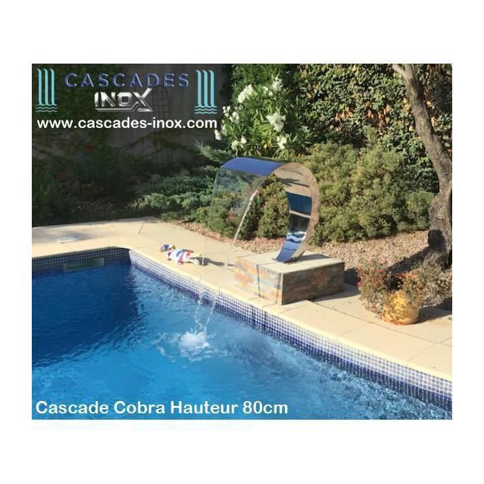 Cascade Inox 316 Fontaine Piscine Bassin Modèle Cobra Hauteur 80cm ...