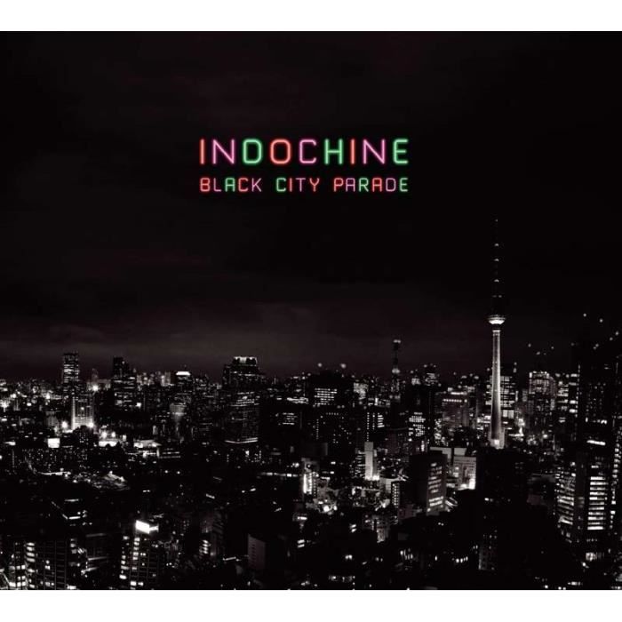 Black city parade Reedition by Indochine (CD) - Cdiscount