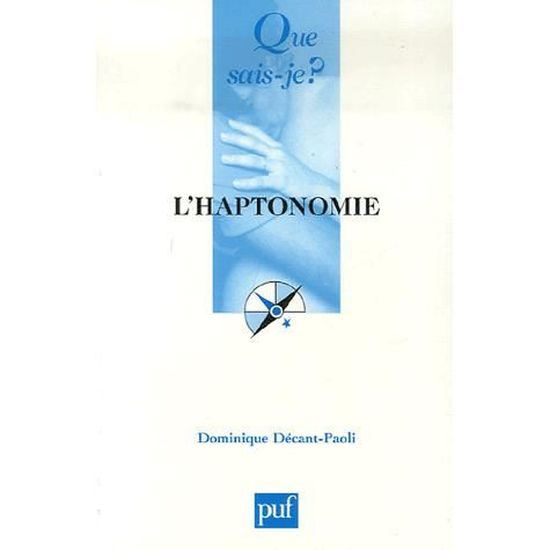 L'HAPTONOMIE ; L'ETRE HUMAIN ET SON AFFECTIVITE - Cdiscount