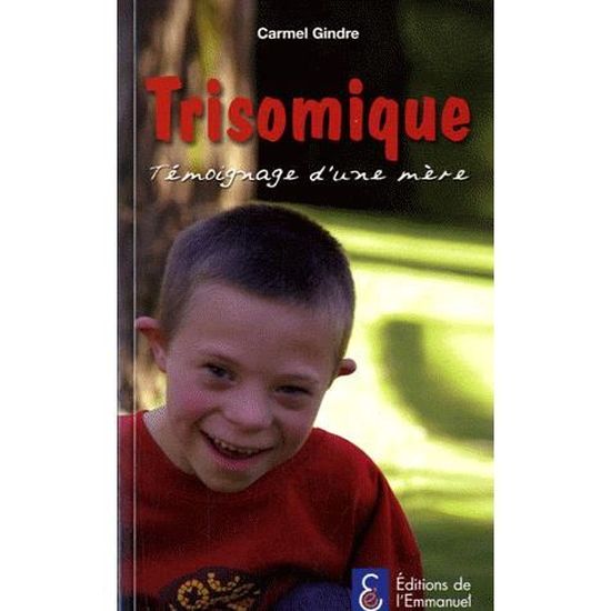 Trisomique - Cdiscount Librairie