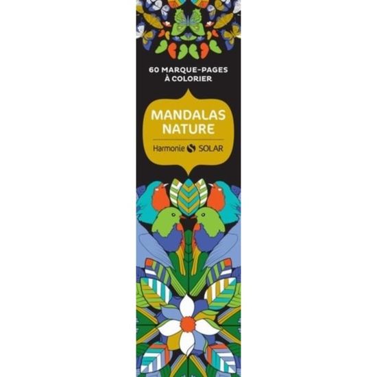 Mandalas nature. 60 marque-pages à colorier - Cdiscount Beaux-Arts et ...