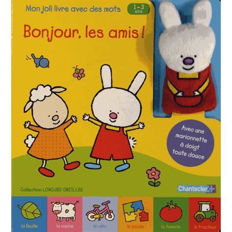 Bonjour, les amis ! - Cdiscount Librairie