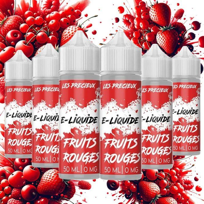 E-LIQUIDE PACK DE 6 FIOLES PRECIEUX DE 50ML (SAVEURS : fruits rouges ...