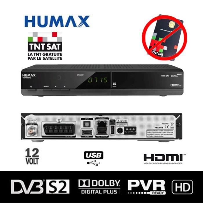HUMAX TN7000 DEMODULATEUR SATELLITE HD SANS CARTE TNTSAT SUR ASTRA 19.2 ...
