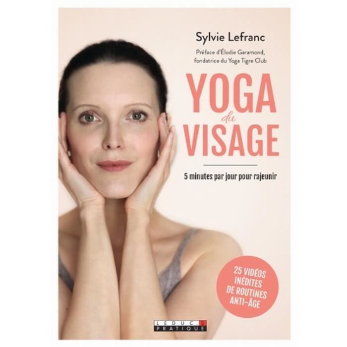Yoga du visage : quels exercices pour détendre les traits du visage