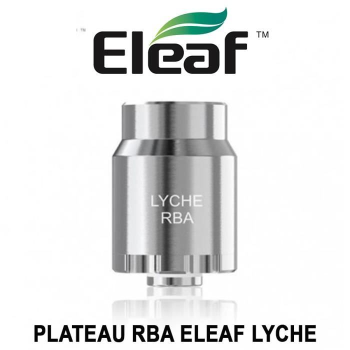 Plateau RBA LYCHE de ELEAF (Reconstructible) pour clearomiseur LYCHE ...
