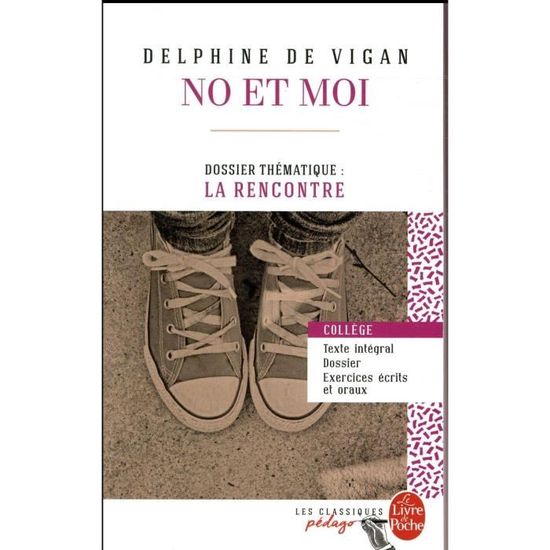 Livre - No et moi ; dossier thématique: la rencontre - Cdiscount Librairie