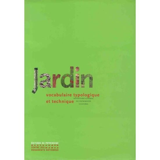 Livre - Jardin - Vocabulaire typologique et technique - Guide complet ...