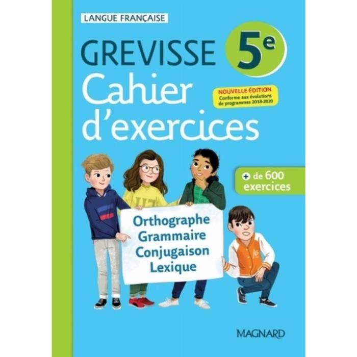 Cahier d'exercices de grammaire française pour la 5ème - Cahiers ...