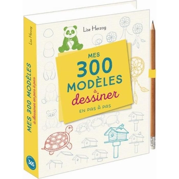 Mes 300 modèles à dessiner en pas à pas - Cdiscount Beaux-Arts et ...