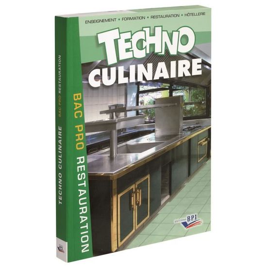 Livre "Techno culinaire Bac Pro" de Michel Maincent-Morel et Robert ...