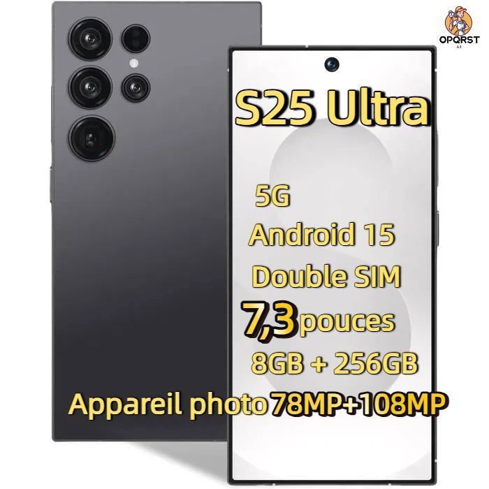 OPQRSTA-S25Ultra7.3 pouces Double SIM 5G Smartphone avec stylet intégré ...
