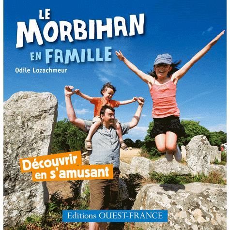 Le Morbihan en famille - Cdiscount Librairie