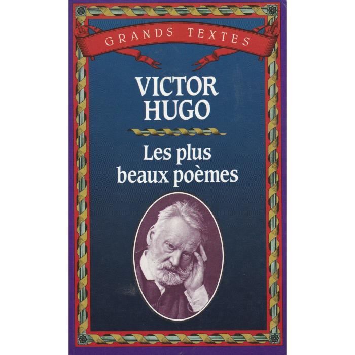 Victor Hugo - Les plus beaux poèmes ( Livre ) Grands Textes - Cdiscount ...