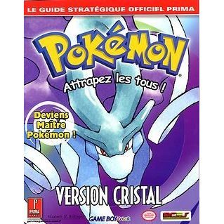 POKÉMON CRISTAL : Le guide stratégique officiel - Cdiscount Jeux vidéo