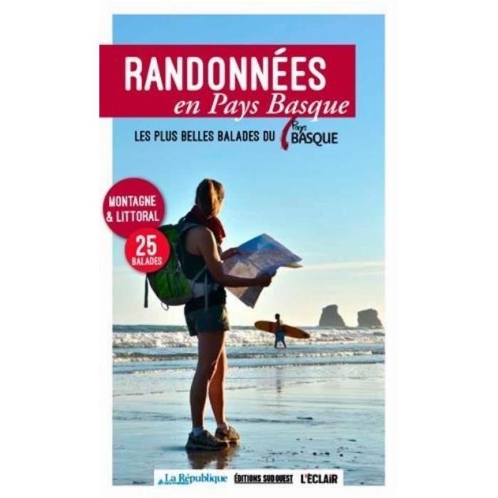 Randonnées au Pays Basque. Les plus belles balades du Pays Basque ...