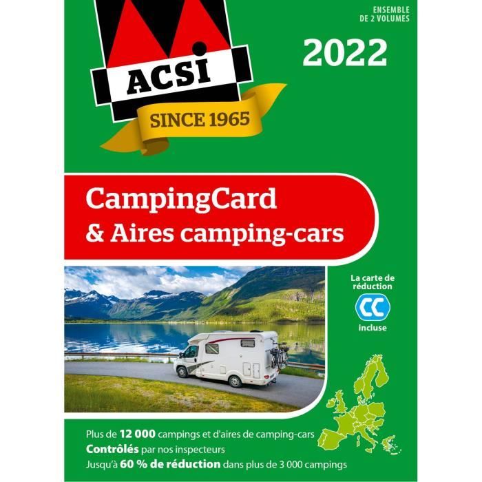 ACSI Guide Campingcard ACSI + Aires camping-cars 2022 - Cdiscount Librairie