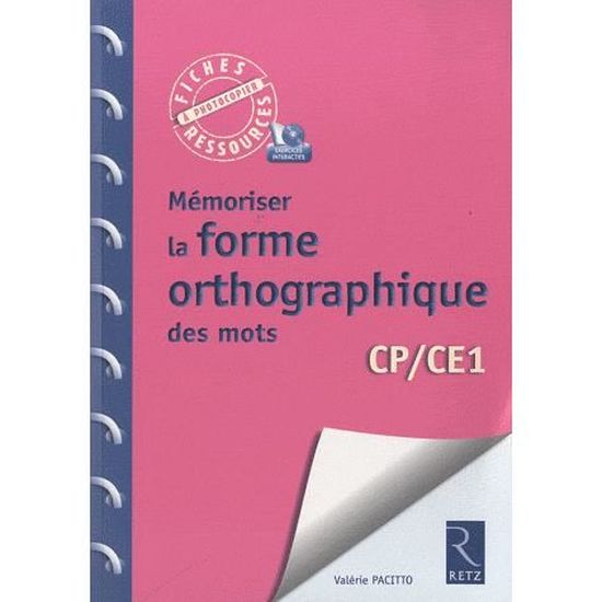 Mémoriser la forme orthographique des mots - Cdiscount Librairie