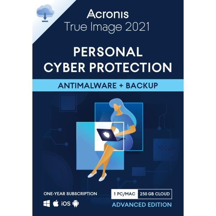 Acronis True Image Advanced 2021 - 250 Go - 1 appareil - Abonnement 1 ...