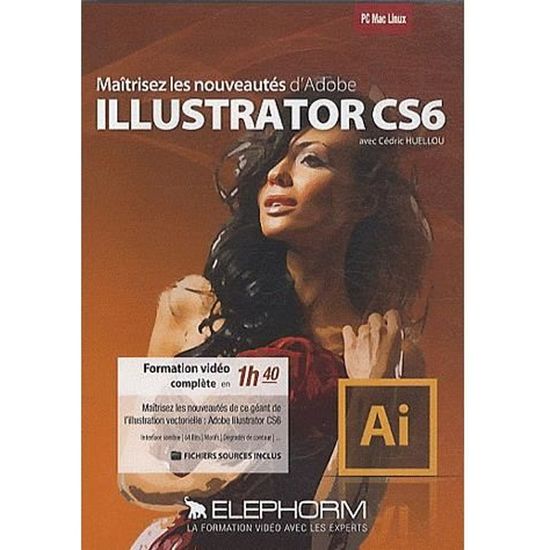 Maîtrisez les nouveautés d'Adobe illustrator CS... - Cdiscount