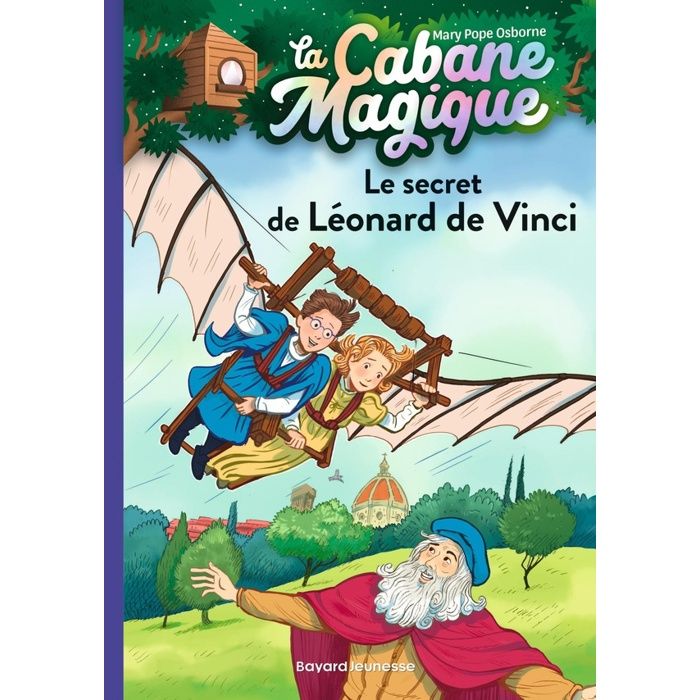 La cabane magique Tome 33 : le secret de Léonard de Vinci - Cdiscount ...