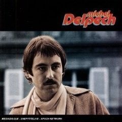 MICHEL DELPECH - Achat / Vente cd variété française MICHEL DELPECH ...