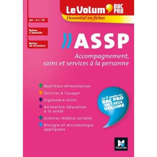 Bac pro ASSP accompagnement, soins et services à la personne. Révision ...