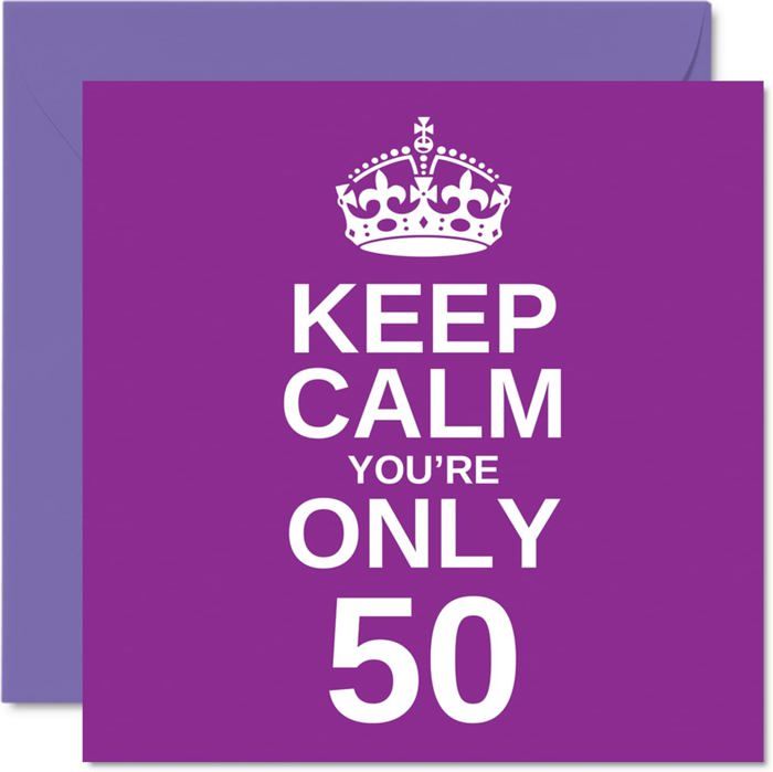 Funny 50Th Birthday Cards For Men Woman - Keep Calm - Fun Happy ...