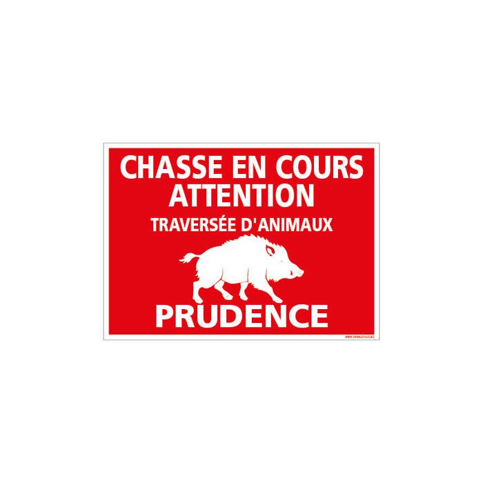 Panneau chasse en cours attention traversée d’animaux prudence sanglier ...