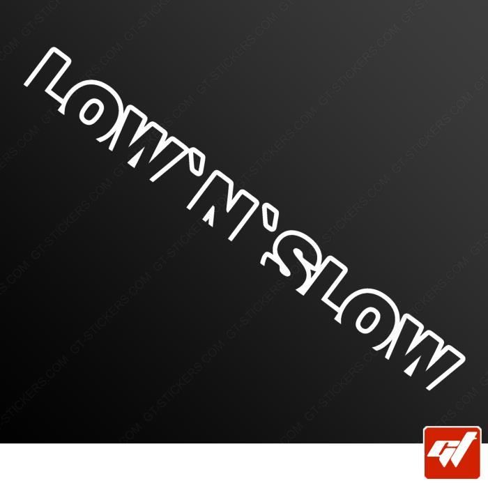 Sticker Autocollant Tuning JDM Humour - low and slow - Cdiscount Maison
