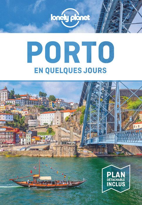 Guide touristique - Porto En quelques jours - Lonely Planet - 3ed ...
