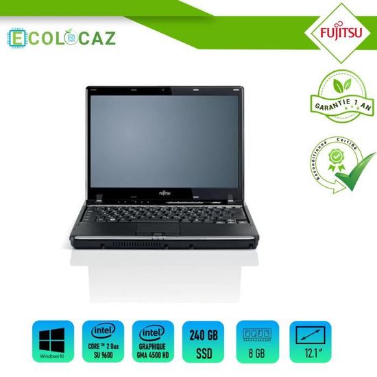 Fujitsu LifeBook P8110 - Intel Core 2 Duo U9600 - 8G RAM - 480 Go SSD ...