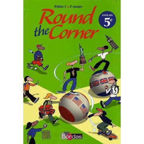 Round the Corner Anglais Collège Palier 1 - 2e ann - Cdiscount Librairie