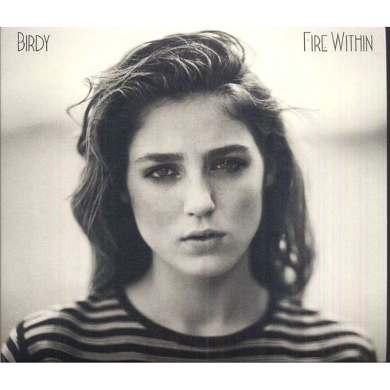 Fire within by Birdy - CD cd variété internat Boitier Album - Cdiscount Musique