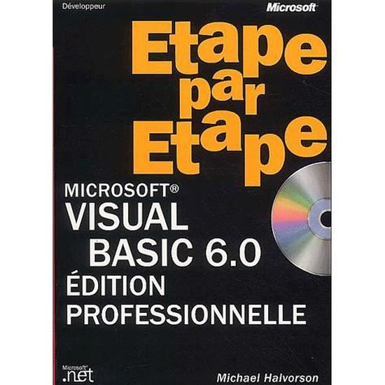 MICROSOFT VISUAL BASIC 6.0(+ CD-ROM) - ETAPE PAR - Cdiscount Librairie