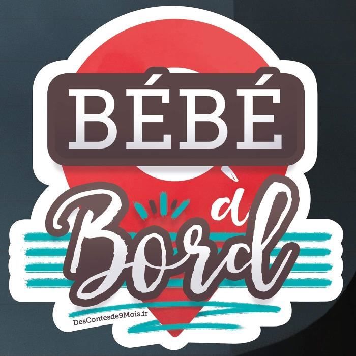 Sticker Bébé À Bord, Autocollant Auto Original, Coloré Et Résistant Aux ...