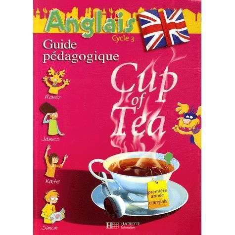 Anglais Cycle 3- CE2 Cup of Tea - Cdiscount Librairie