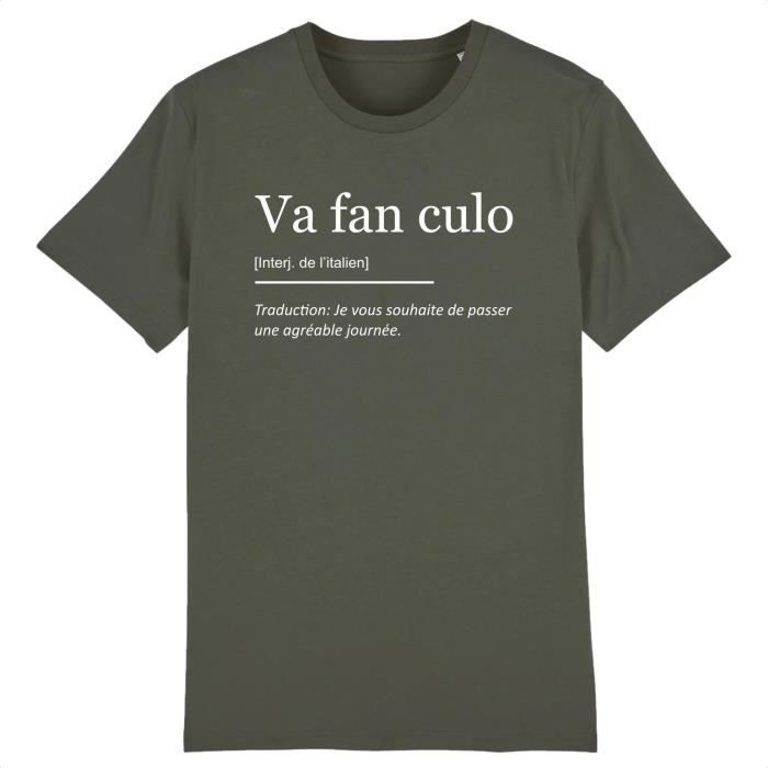 T Shirt "Va fan culo" - Pour Homme - Coton 100% bio - Confectionné en ...