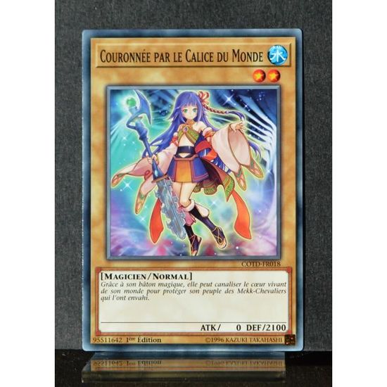 Carte YU-GI-OH COTD-FR018 Couronnée par le Calice du Monde Commune NEUF FR - Cdiscount Jeux - Jouets